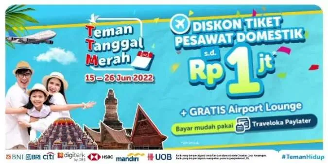 Nikmati Promo Traveloka TTM, Diskon Tiket Pesawat Domestik Sampai Rp 1 Juta