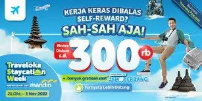 Promo Traveloka Staycation Week Tiket Pesawat - Promo Traveloka Staycation Week s.d 3 Nov 2022 ...