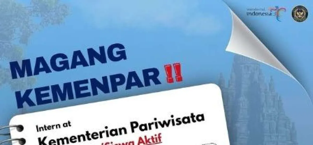 Lowongan Magang Kemenpar 2026 Batch 3, Siswa SMA dan Mahasiswa Bisa Daftar