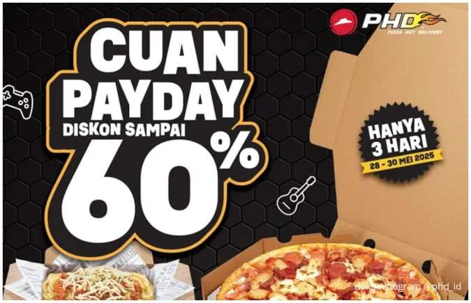 Promo PHD Cuan Payday 2 Pizza + 1 Spaghetty + 3 Minum Diskon 60%, Terakhir 30 Mei